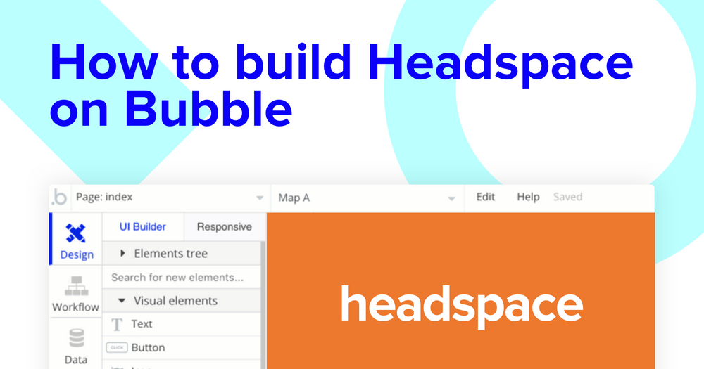 Bubble Blog - The best way to build web apps without code.